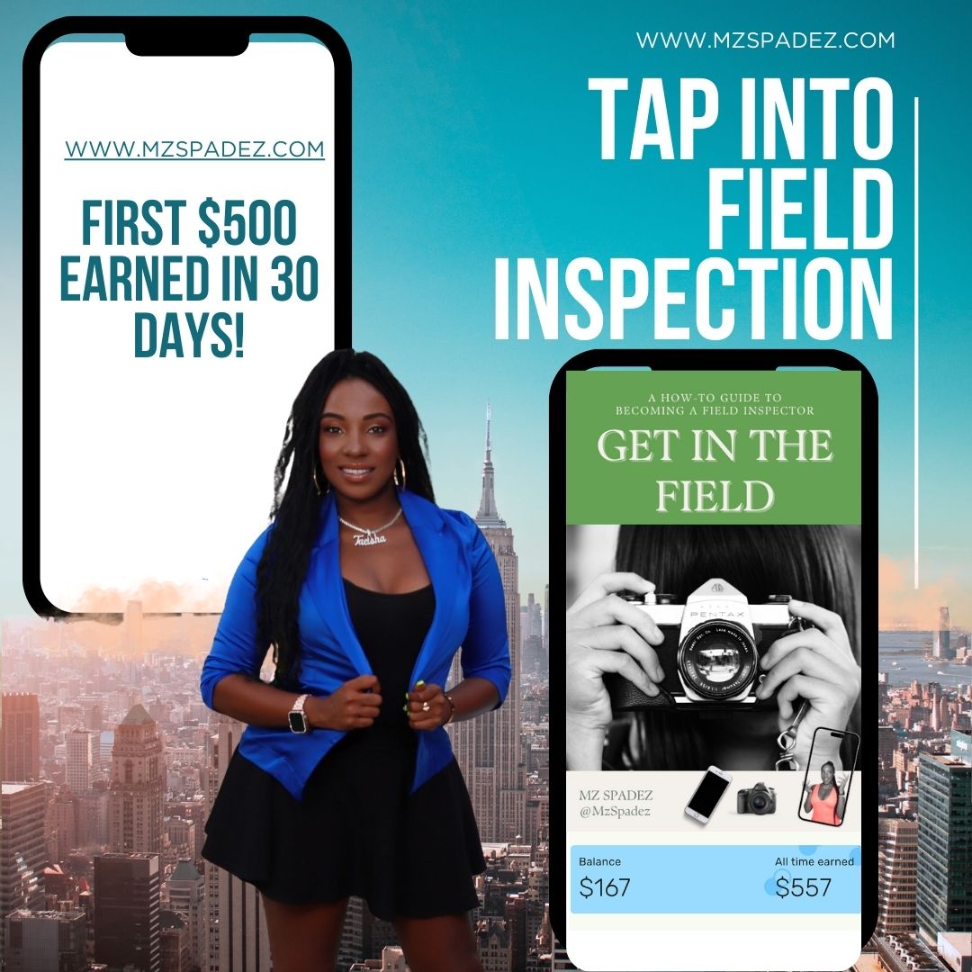 HOW TO GUIDE TO BECOMING A FIELD INSPECTOR – MzSpadez.com